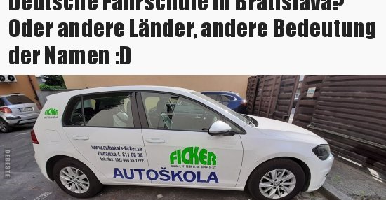 Deutsche Fahrschule in Bratislava? Oder andere Länder.. | Lustige ...