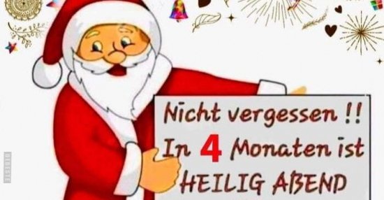 Nicht vergessen In 4 Monaten ist HEILIG ABEND - DEBESTE.de