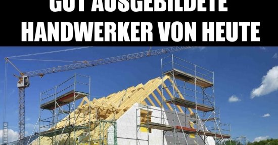 Gut ausgebildete Handwerker von heute.. | Lustige Bilder, Sprüche ...