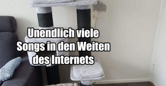 Unendlich viele Songs in den Weiten des Internets... | Lustige Bilder ...