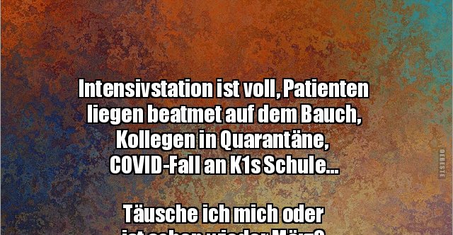 Intensivstation ist voll, Patienten liegen beatmet auf dem.. | Lustige ...