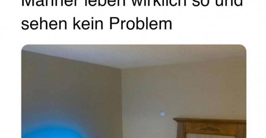Männer leben wirklich so und sehen kein Problem.. | Lustige Bilder ...