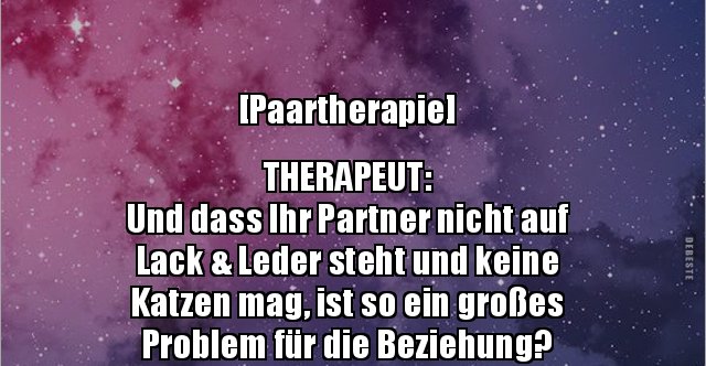 [Paartherapie] THERAPEUT: Und dass Ihr Partner nicht.. | Lustige Bilder ...