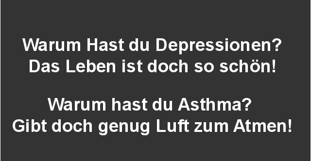 Warum Hast du Depressionen? | Lustige Bilder, Sprüche, Witze, echt lustig