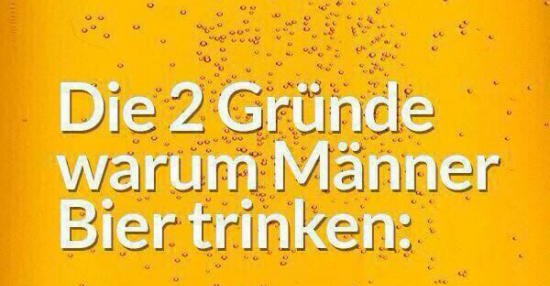 Die 2 Gründe warum Männer Bier trinken.. | Lustige Bilder, Sprüche ...