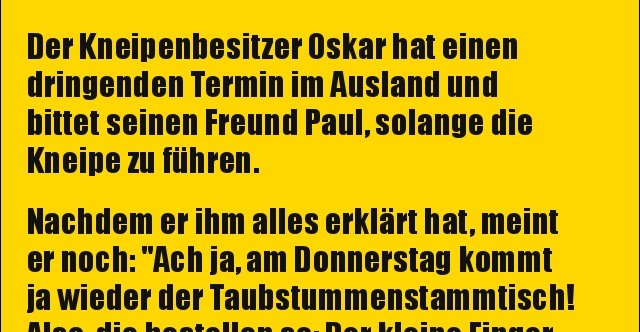 Der Kneipenbesitzer Oskar hat einen dringenden Termin im.. | Lustige ...