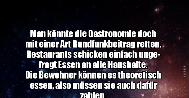 Man könnte die Gastronomie doch mit einer Art.. | Lustige Bilder ...