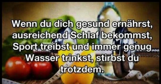 Wenn du dich gesund ernährst.. | Lustige Bilder, Sprüche, Witze, echt ...