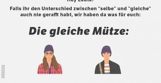 Hey Leute! Falls ihr den Unterschied zwischen selbe und gleiche auch ...