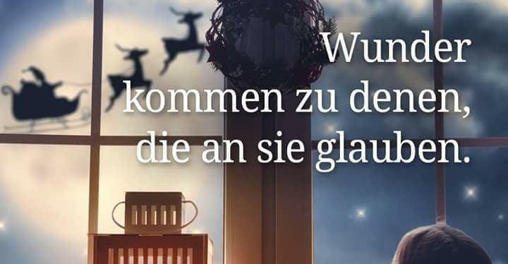 Wunder kommen zu denen, die an sie glauben.. | Lustige Bilder, Sprüche ...