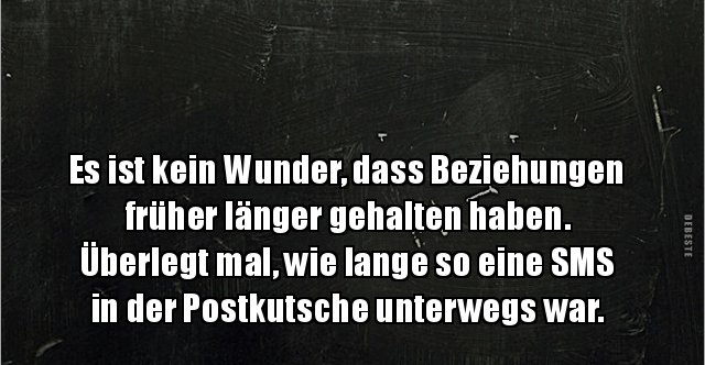 Es ist kein Wunder, dass Beziehungen früher länger.. | Lustige Bilder ...