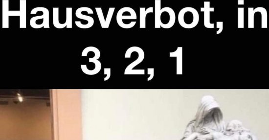 Hausverbot, in 3, 2, 1 - DEBESTE.de