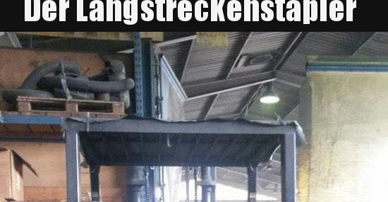 Der Langstreckenstapler.. | Lustige Bilder, Sprüche, Witze, echt lustig