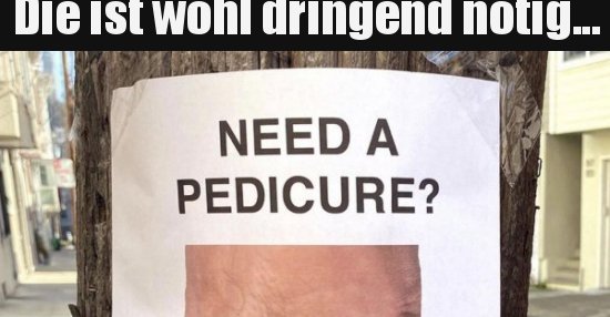 Die ist wohl dringend nötig... | Lustige Bilder, Sprüche, Witze, echt ...