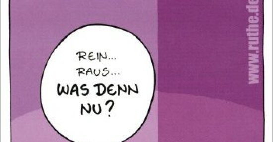 Rein... Raus... Was denn nu?.. | Lustige Bilder, Sprüche, Witze, echt ...