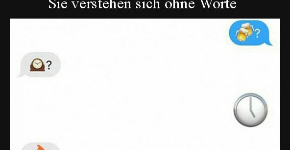Sie verstehen sich ohne Worte - DEBESTE.de