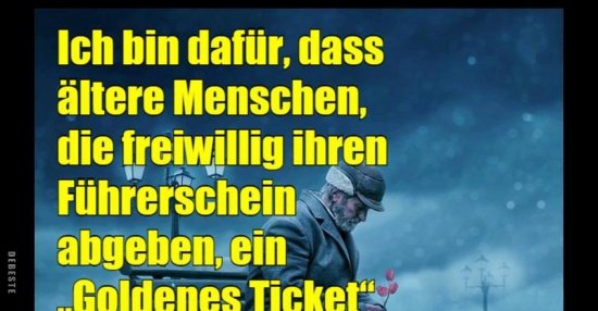 Ich bin dafür, dass ältere Menschen, die freiwillig ihren.. | Lustige ...