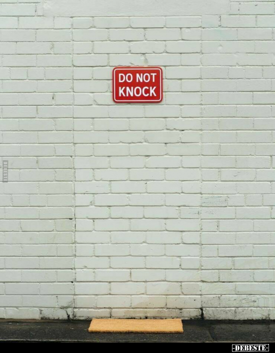 DO NOT KNOCK - DEBESTE.de