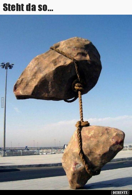 Steht da so... - DEBESTE.de
